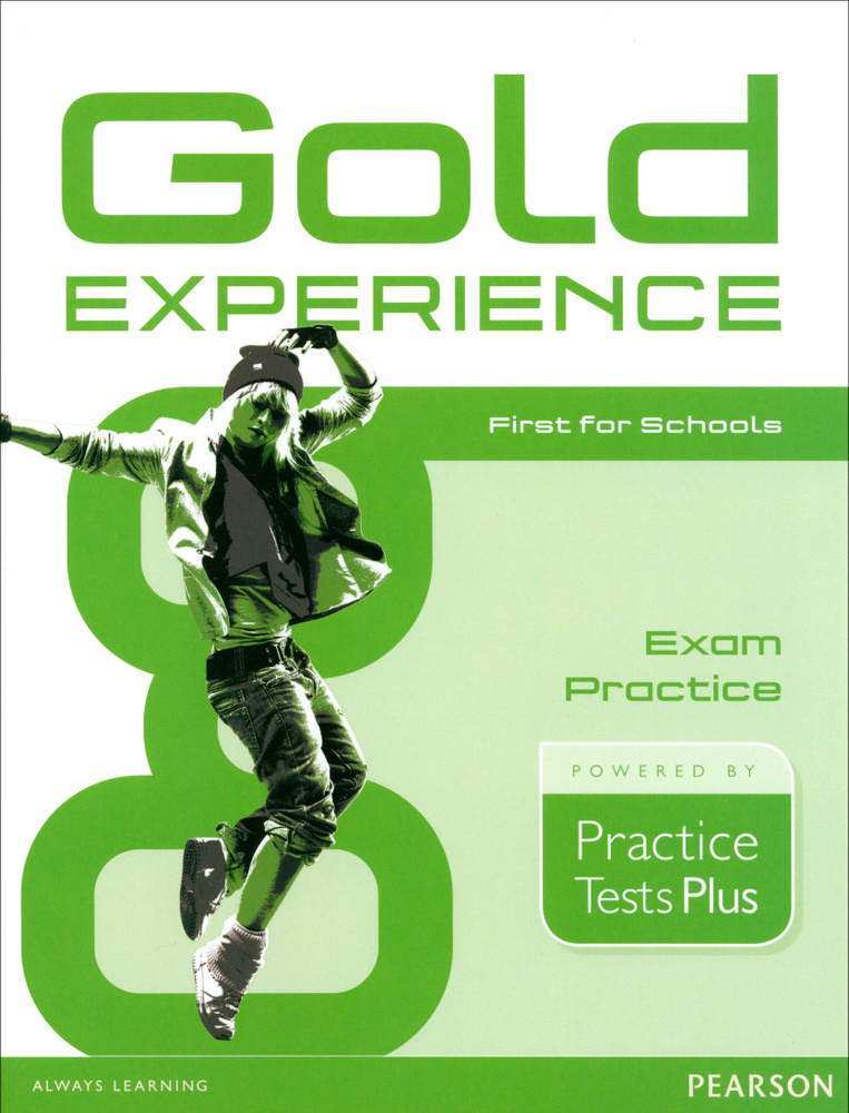 Gold Experience. Practice Tests Plus First for Schools - купить с ...