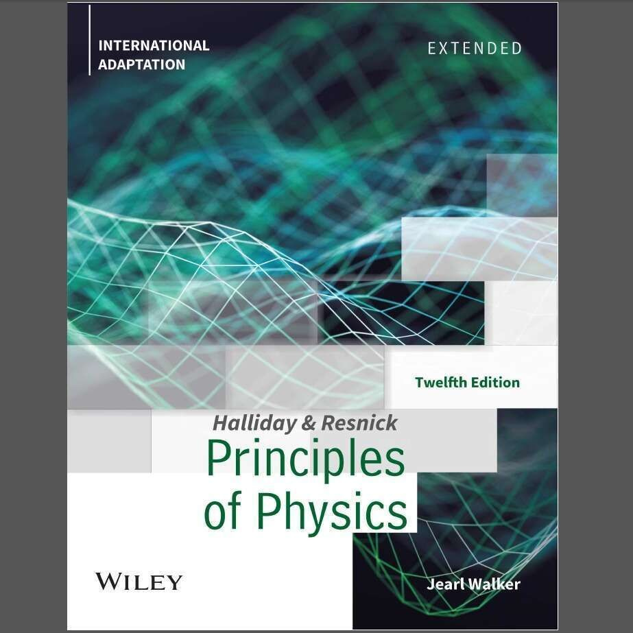 Бумажные книги/ / Principles of Physics, Extended,Adaptation 12th ...