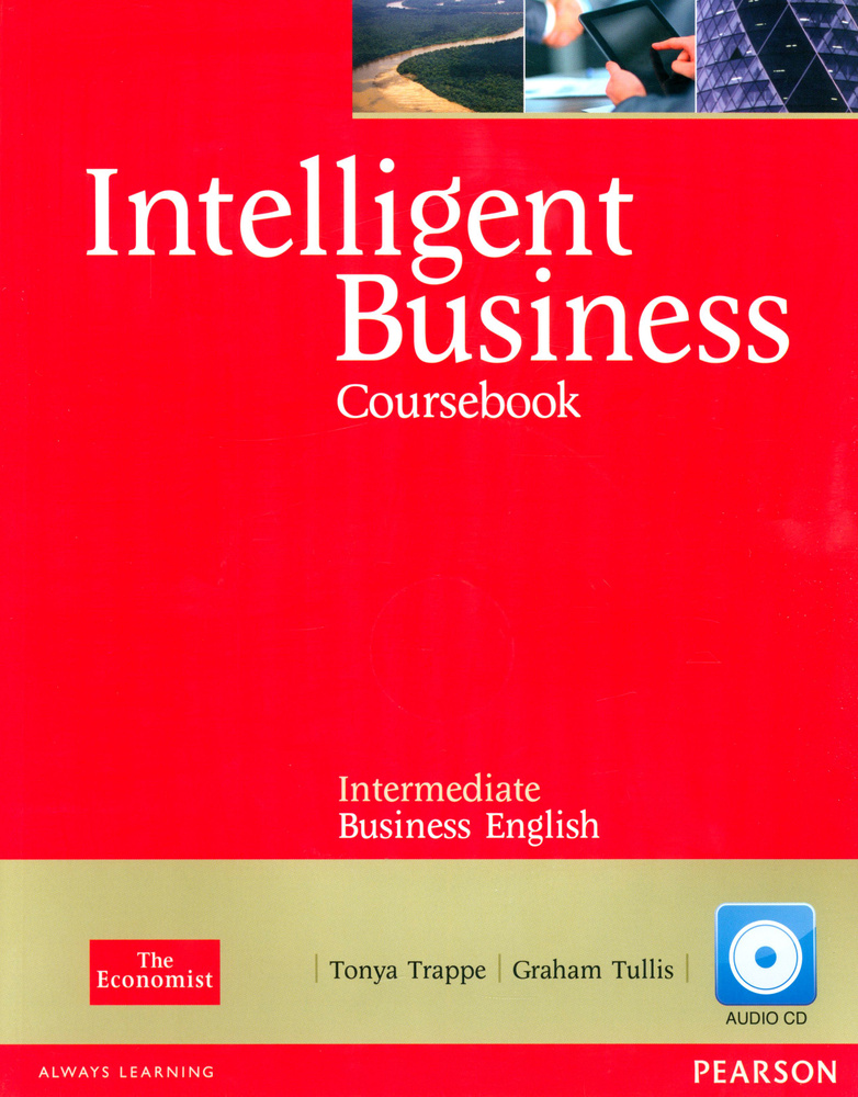 Intelligent Business. Intermediate Business English. Coursebook with ...