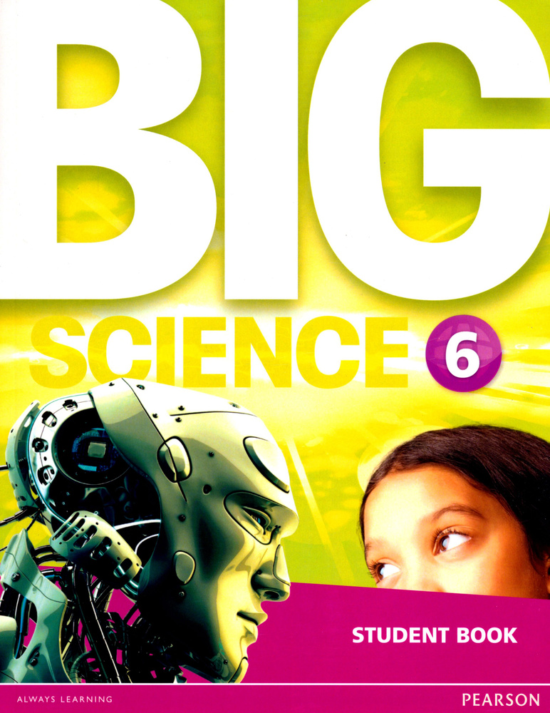 Big Science. Level 6. Student's Book - купить с доставкой по выгодным ...