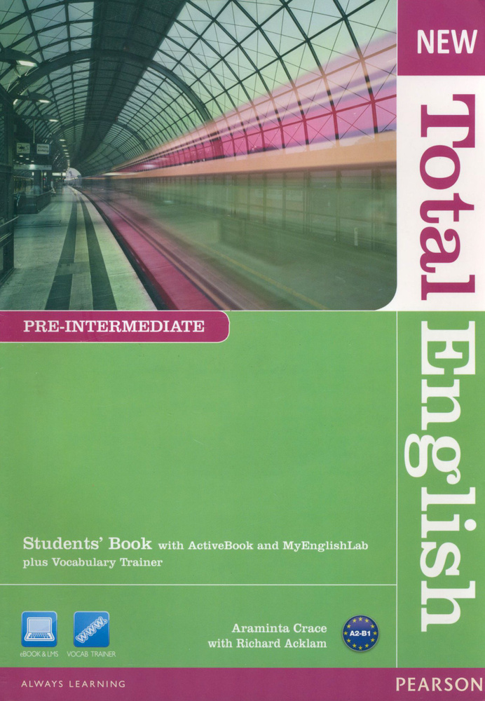 New Total English. Pre-Intermediate. Students' Book with ActiveBook and ...