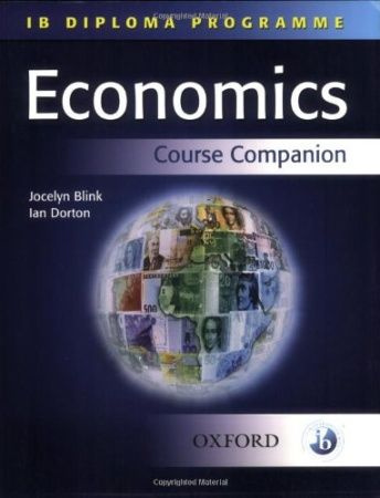 Economics: Course Companion : IB Diploma Programme Уценка - купить с ...