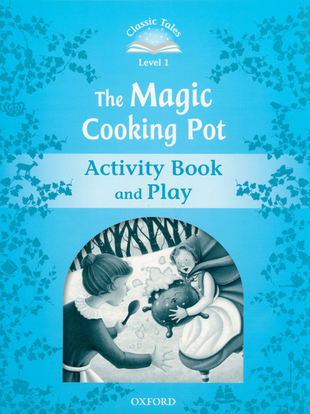 The Magic Cooking Pot. Level 1. Activity Book and Play купить на OZON ...