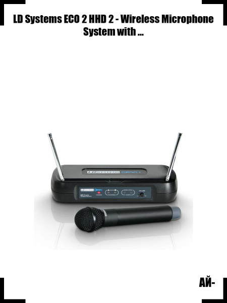 LD Systems ECO 2 HHD 2 - Wireless Microphone System with Dynamic ...