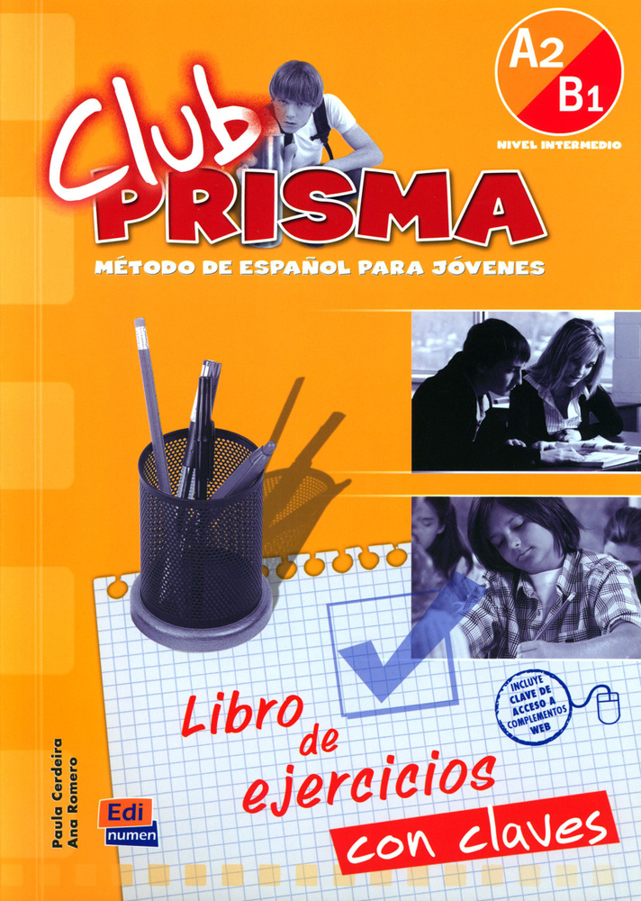 Club Prisma. Nivel A2/B1. Libro de ejercicios con claves | Cerdeira Paula, Romero Ana - купить с ...