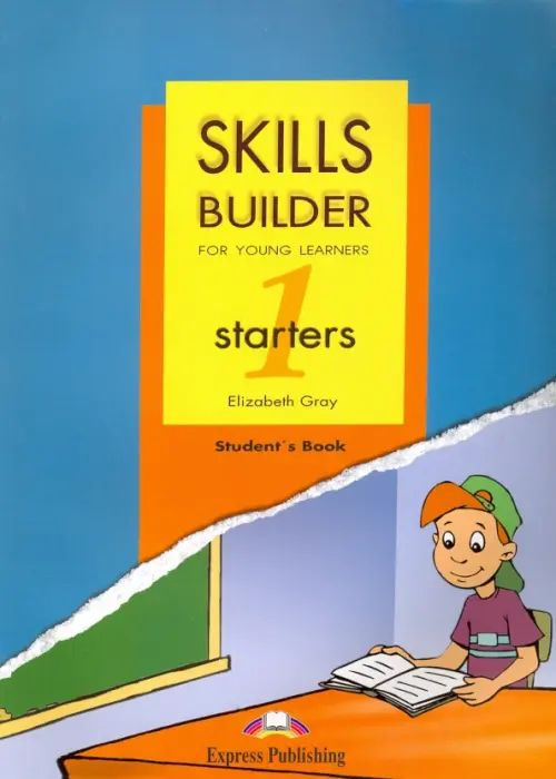 Skills Builder. Starters 1. Student's Book - купить с доставкой по ...