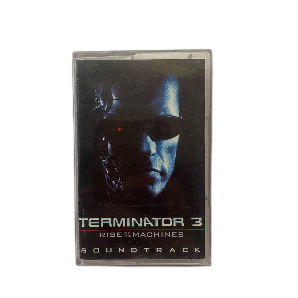 Audio MC (кассета) Terminator 3 Rise of the machines - Soundtrack ...