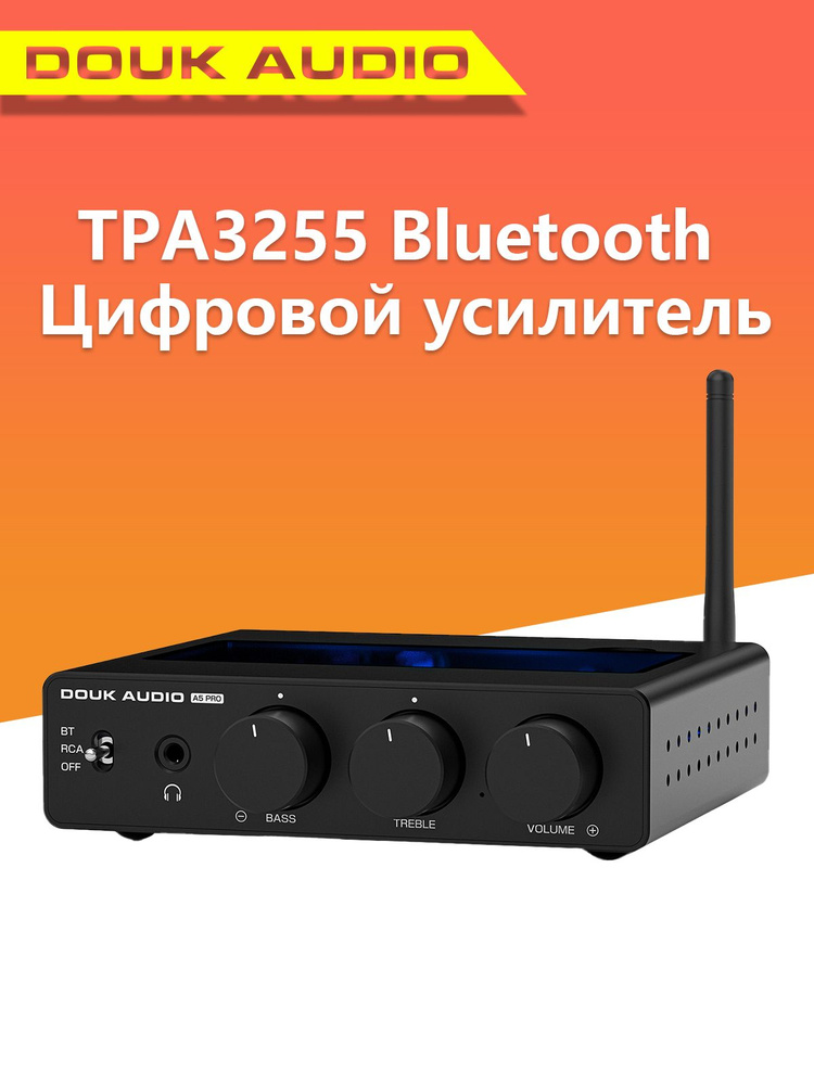 Douk Audio A5 PRO Усилетель Bluetooth TPA3255 Стерео аудио усилетель ...