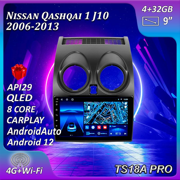 Штатная магнитола TS18APRO 4+32GB Nissan Qashqai 1 J10, Ниссан Кашкай ...