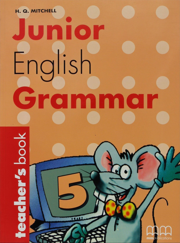 Junior English Grammar 5 Teacher's Book - купить с доставкой по ...