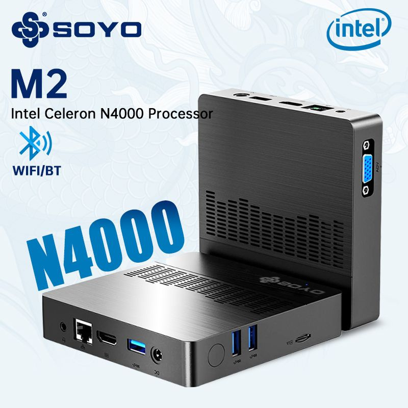 SOYO Мини-ПК M2/M2 PLUS/M4 PRO/M2 PRO (Intel Celeron N4000, RAM 6 ГБ, SSD 64 ГБ, Intel UHD ...