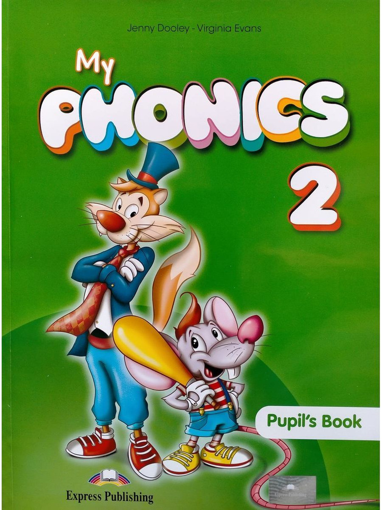 My Phonics 2 Pupil's Book учебник английского языка для детей купить на ...