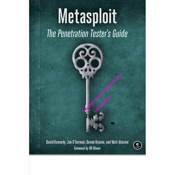 Metasploit The Penetration Testers Guide (David Kennedy, Ji English ...