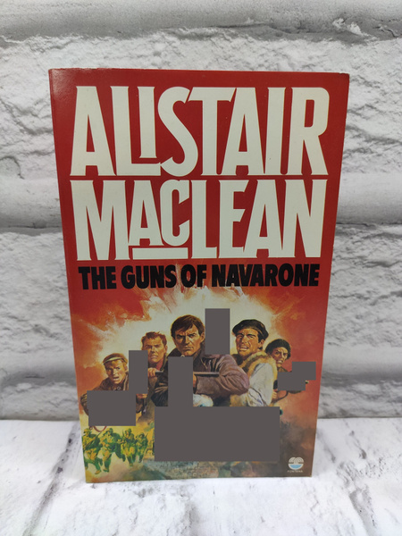 The Guns of Navarone | MacLean Alistair купить на OZON по низкой цене ...