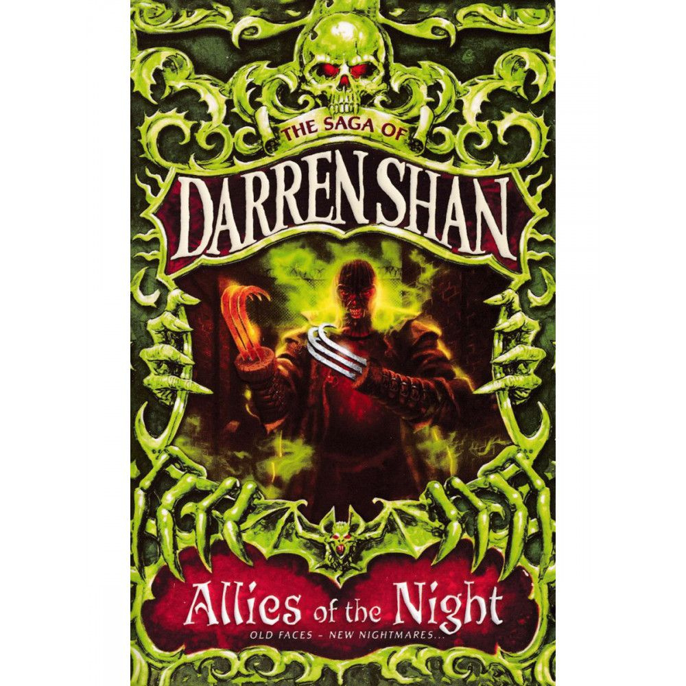 The Saga of Darren Shan. Allies of the Night. Old Faces - New ...