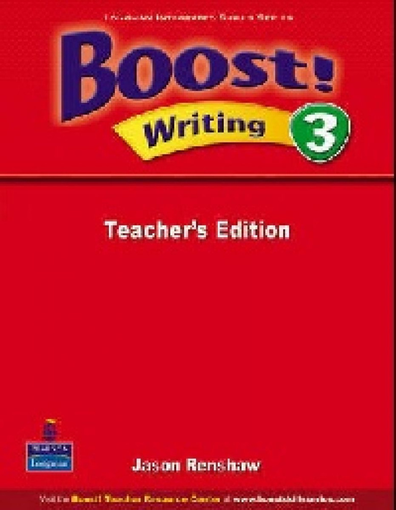 Boost! Writing 3. Teacher's Edition - купить с доставкой по выгодным ...