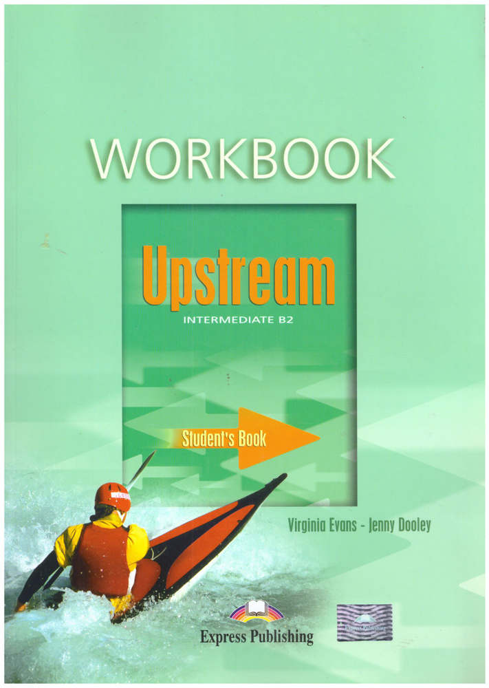 Upstream 2nd Edition Intermediate B2 Workbook (2002) | Эванс Вирджиния купить на OZON по низкой ...