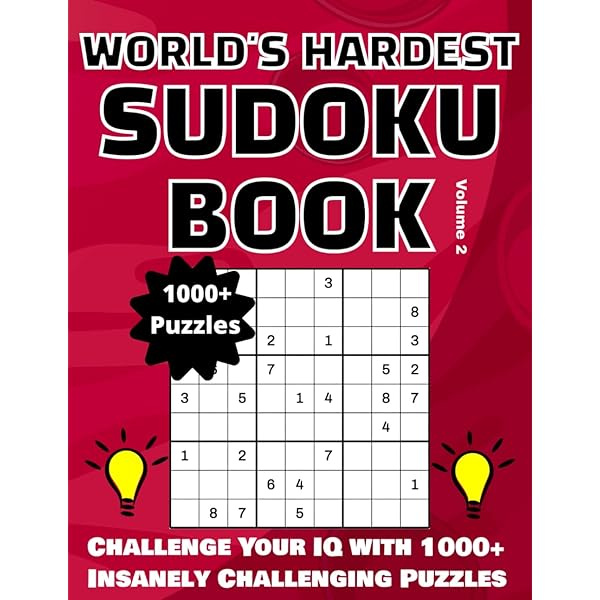 World's Hardest Sudoku Book Volume 2: Challenge Your IQ With 1000 ...