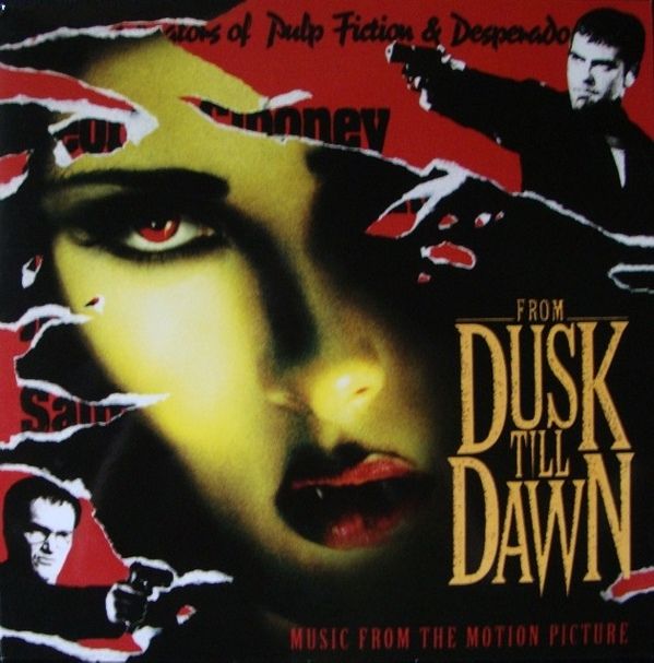 Виниловая пластинка OST - From Dusk Till Dawn (Original Motion Picture ...