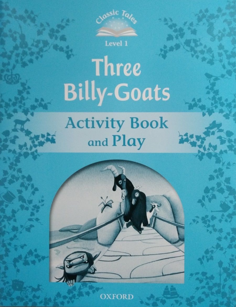 Classic Tales Level 1 The Three Billy Goats Activity Book and Play ...