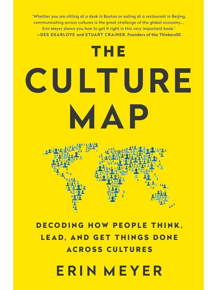 The Culture Map Erin Meyer Карта культурных различий - купить с ...