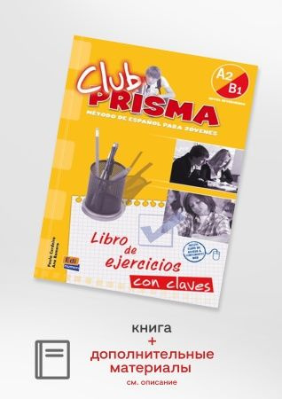 Club Prisma A2/B1 (Nivel Intermedio) - Libro de ejercicios para el ...