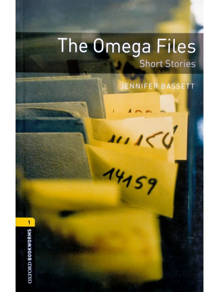 Oxford Bookworms Library 1 The Omega Files Short Stories адаптированная ...
