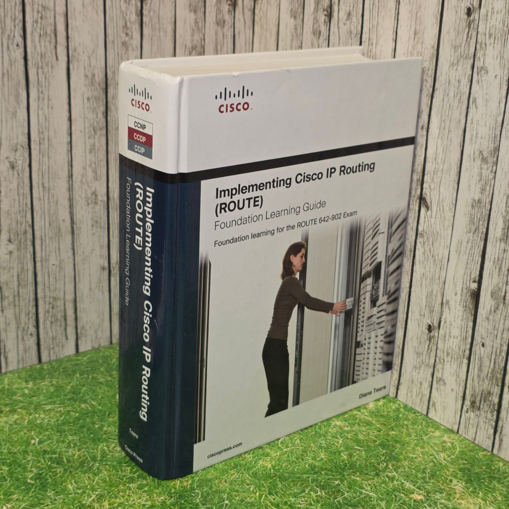 Implementing Cisco IP Routing (ROUTE) Foundation Learning Guide купить ...