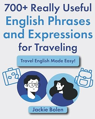 700+ Really Useful English Phrases and Expressions for Traveling ...