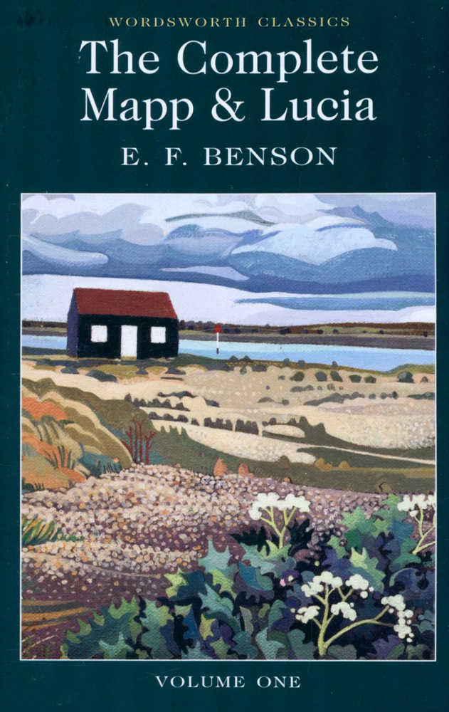 The Complete Mapp and Lucia. Volume One / Benson E. F. / Книга на ...