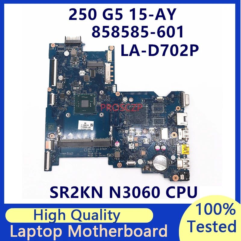 Для HP 15-AY ноутбука MB With SR2KN N3060 CPU BDL50 LA-D702P 858585-001 ...