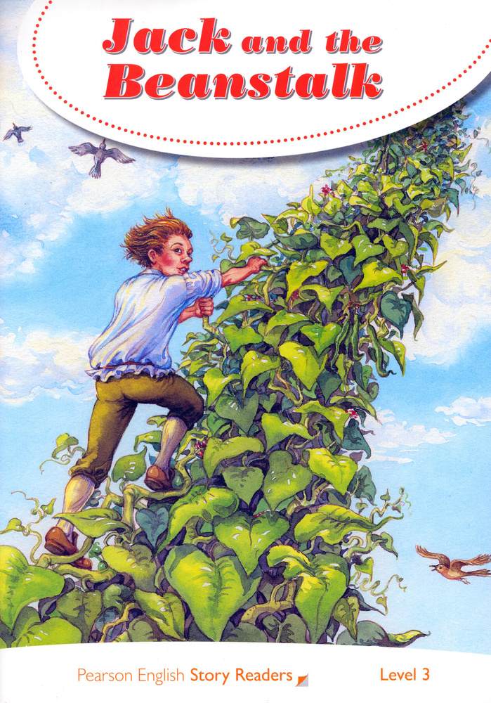 Jack and the Beanstalk. Level 3. Age 5-7 - купить с доставкой по ...