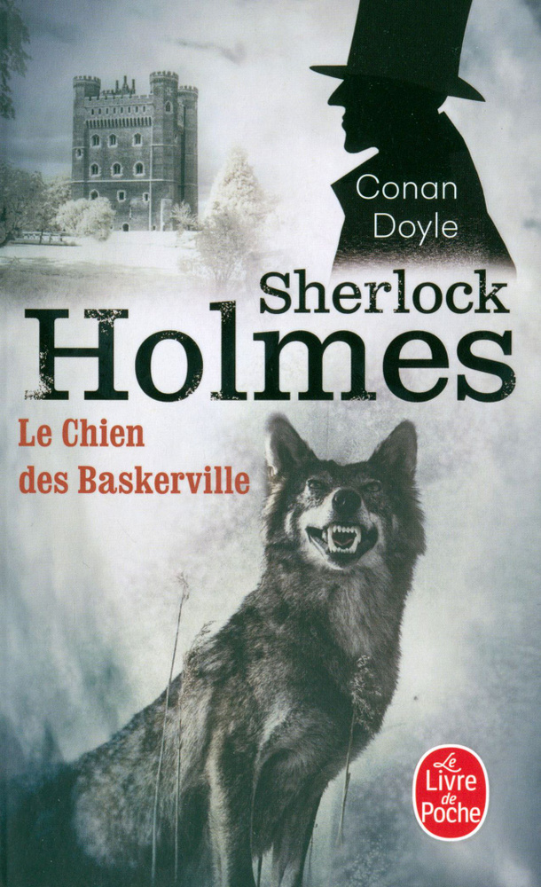 Le Chien des Baskerville / Doyle Arthur Conan / Книга на Французском ...