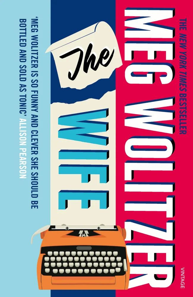 The Wife / Жена | Wolitzer Meg, Уолитцер Мэг - купить с доставкой по ...