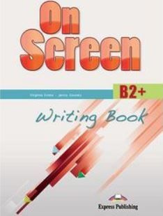 On Screen B2+ Writing book revised (international) - купить с доставкой ...