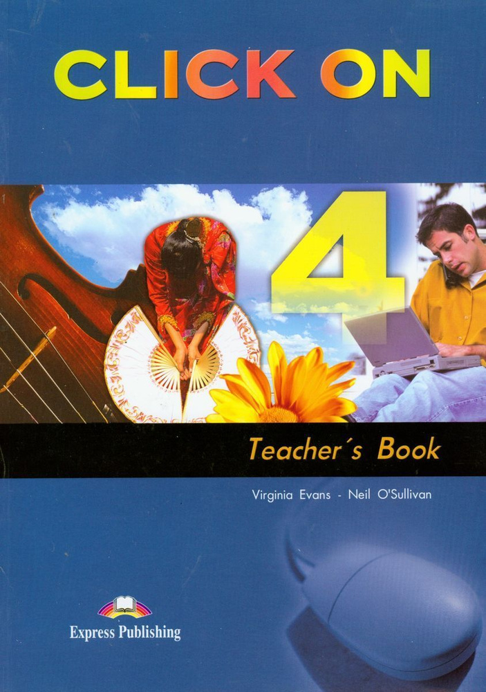 Click On 4 Teacher's Book / Книга для учителя купить на OZON по низкой ...