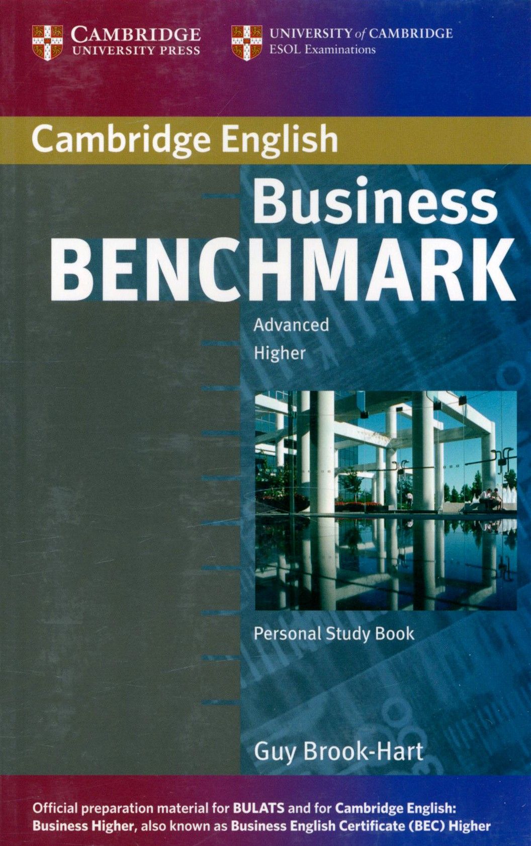 Business Benchmark. Advanced. Personal Study Book for BEC and BULATS ...