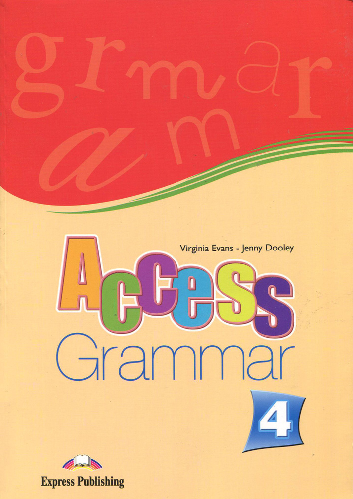 Access-4. Grammar Book. Intermediate. Грамматический справочник | Дули ...
