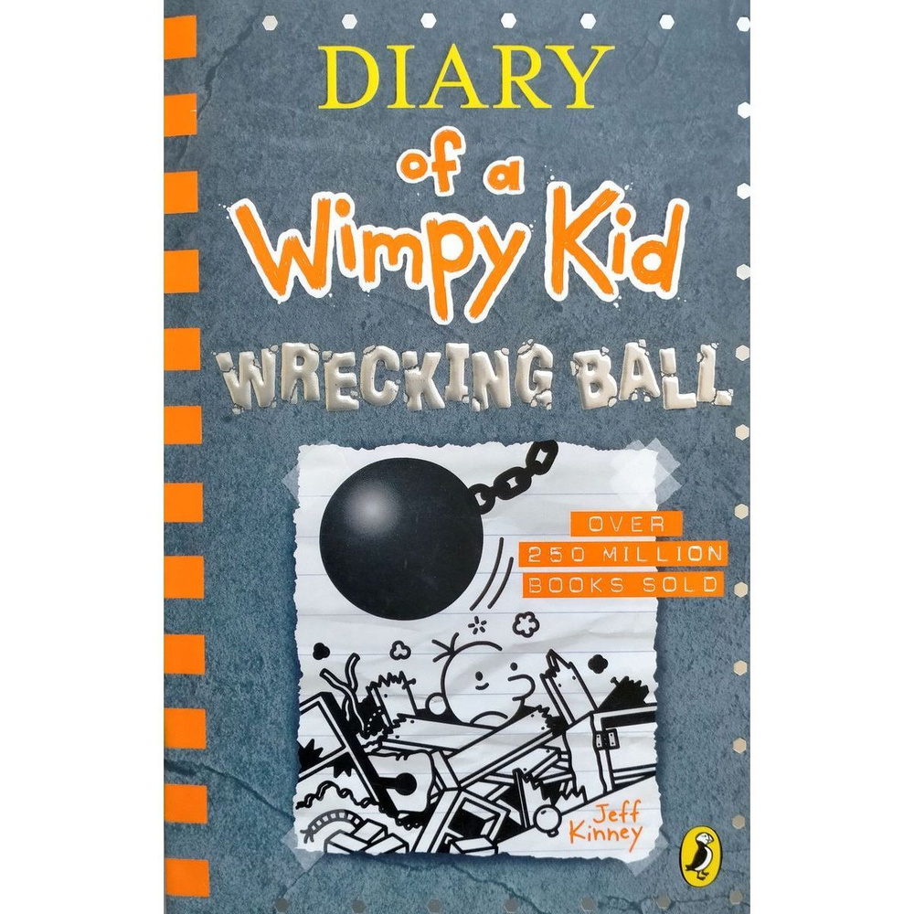 Diary of a Wimpy Kid Book 14 Wrecking Ball Дневник слабака на ...