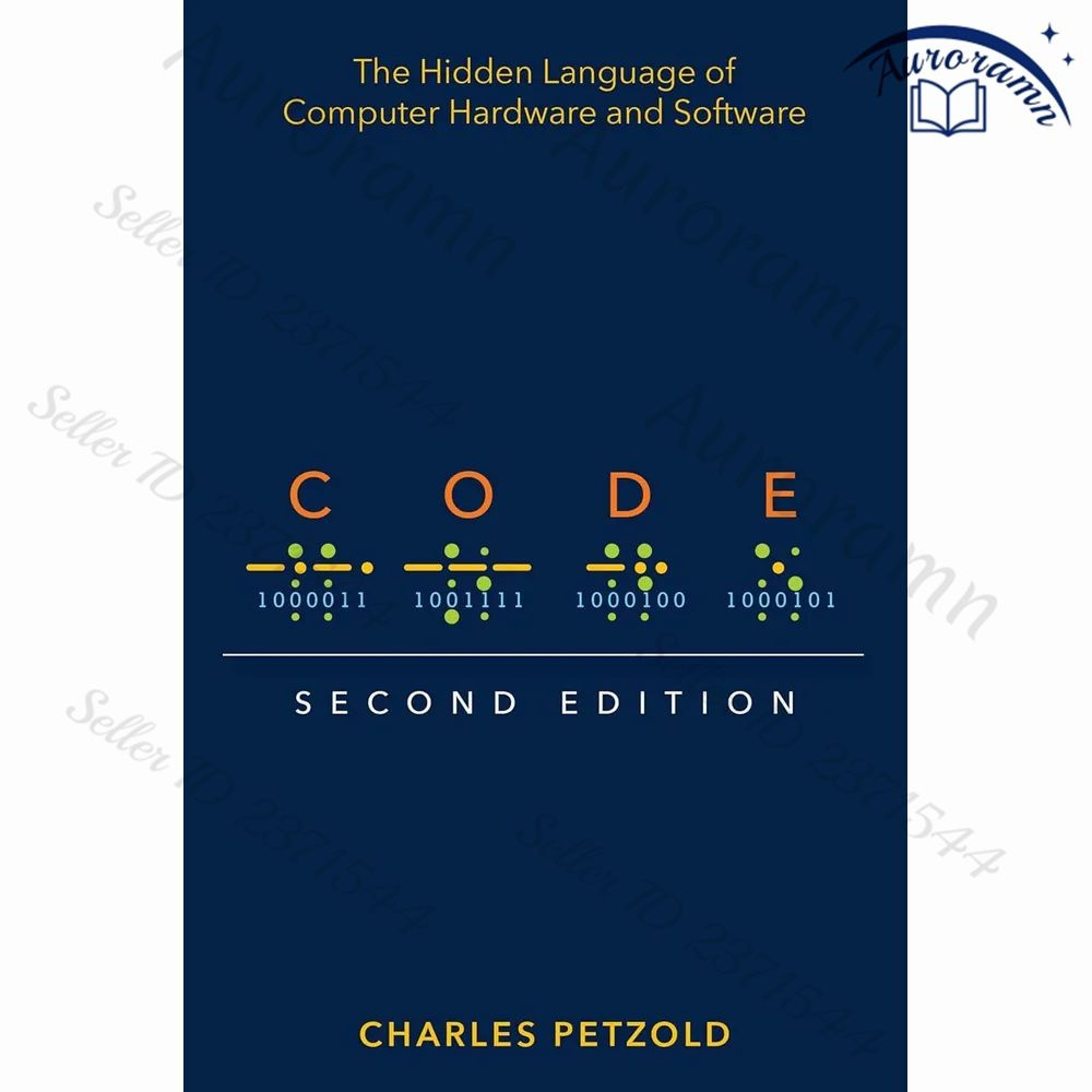 Code: The Hidden Language of Computer Hardware and Software купить на ...