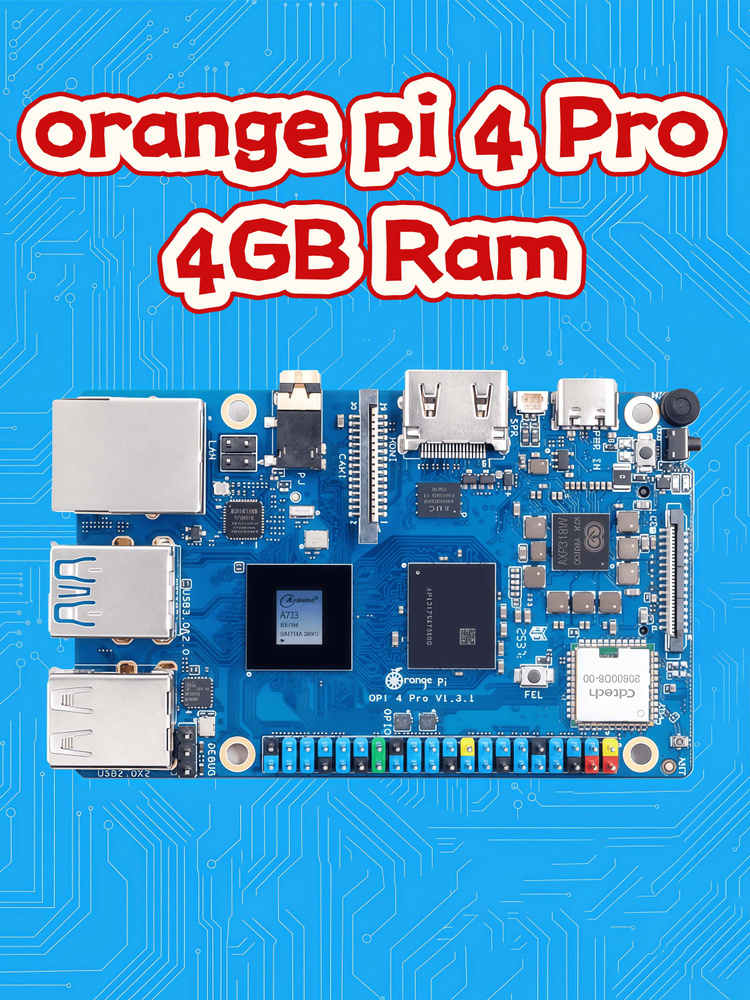 Orange Pi 4 Pro 4GB LPDDR5 Chip Allwinner A733 3Tops NPU Wi-Fi6.0 + BT5 ...