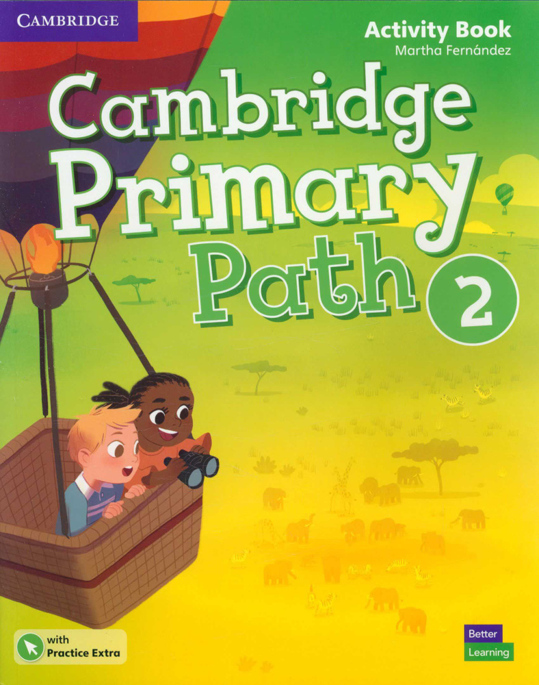 Cambridge Primary Path. Level 2. Activity Book with Practice Extra ...