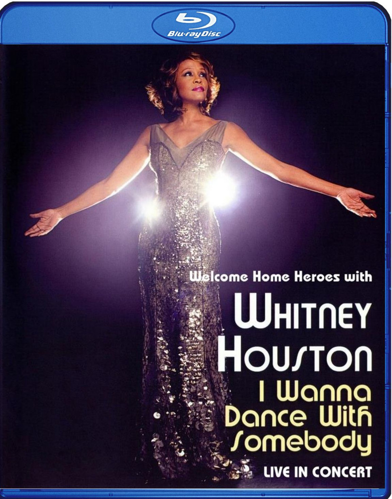 Whitney Houston - I Wanna Dance wih Somebody, Welcome Home Heroes, Live ...