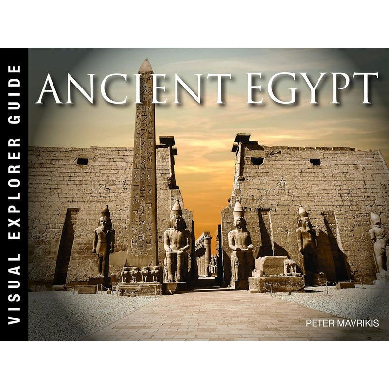 Ancient Egypt Visual Explorer Guide/ Путеводитель путешественника по ...