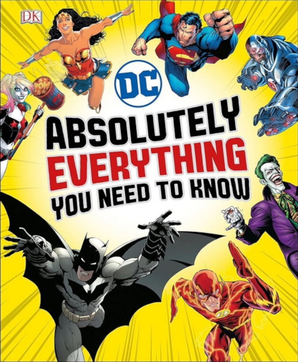 DC Comics Absolutely Everything You Need To Know | Marsham Liz купить ...
