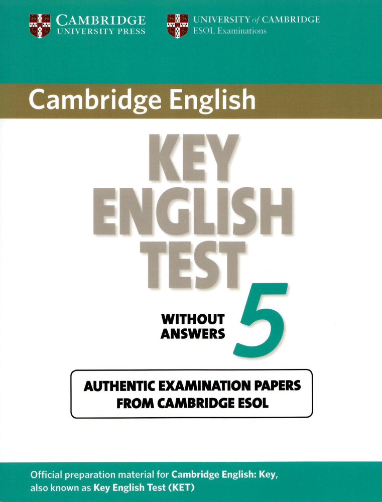 Cambridge Key English Test 5 Student's Book without Answers - купить с ...