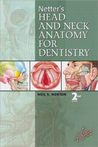 Netter's Head and Neck Anatomy for Dentistry, Second Edition купить на ...