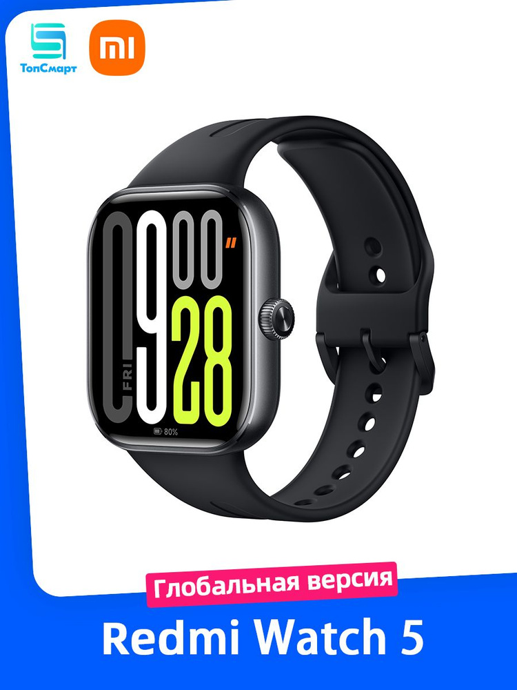 Xiaomi Умные часы Redmi Watch 5 Глобальная версия 2,07" AMOLED-экран ...