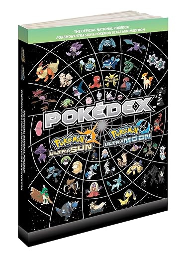 Pok mon Ultra Sun & Pok mon Ultra Moon Edition: The Official National ...