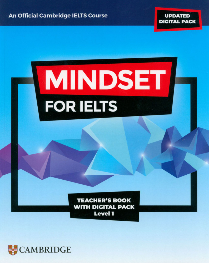Mindset for IELTS with Updated Digital Pack. Level 1. Teacher s Book ...